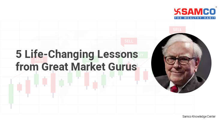 5 Life-Changing Lessons from Great Market Gurus