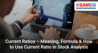Current Ratio – Meaning, Formula & Use in Stock Analysis | Samco