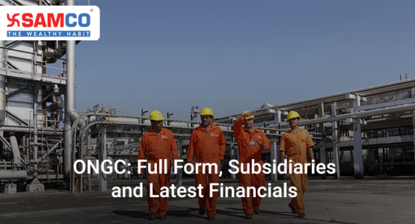 What is the Full Form of ONGC? ONGC Full Form | Samco