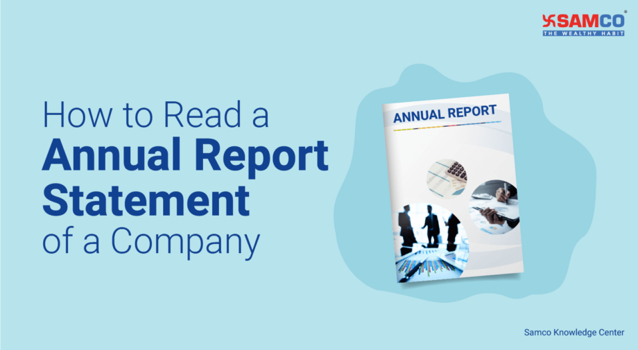 How to Read an Annual Report of a Company (with example) | Samco