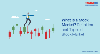 What is Stock Market? Definition and Types of Stock Market | Samco