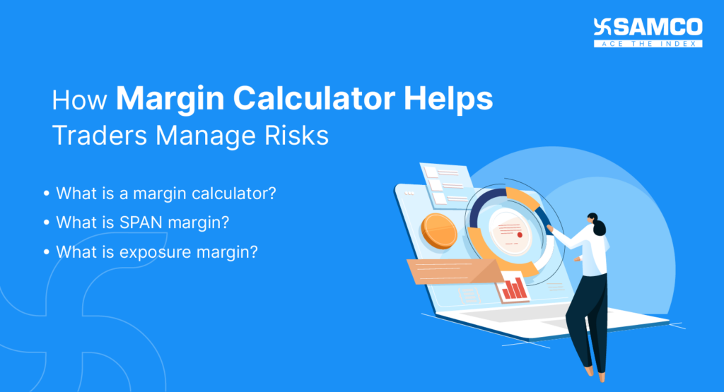 How to Use a Brokerage Calculator to Determine Your Trading Costs? | Samco
