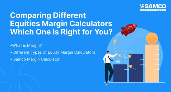 Comparing Different Equities Margin Calculators: Which One is Right for ...