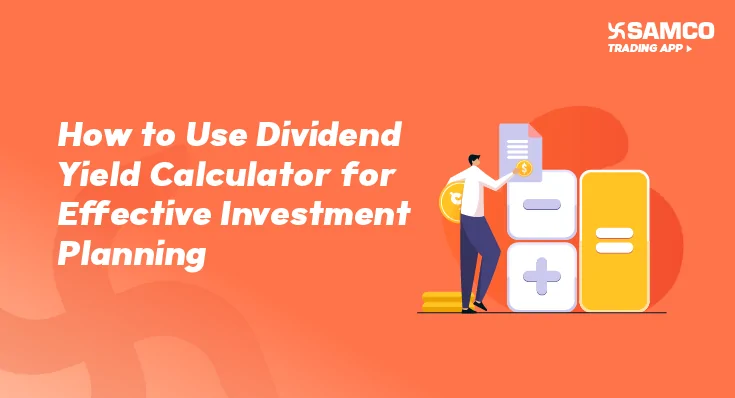 How to Use a Dividend Calculator for Effective Investment Planning ...