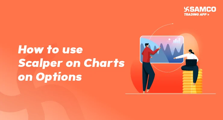 How to Use the Options Scalper Tool on Charts | | Samco