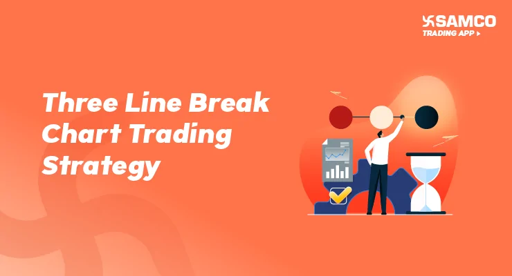 Three-Line Break Chart: Meaning, Trading Strategy and More | | Samco