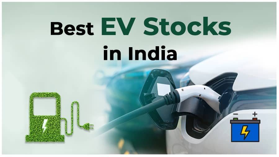 Best Electric Stocks To Buy In India 2026 — Top 120 Electric Vehicle ...